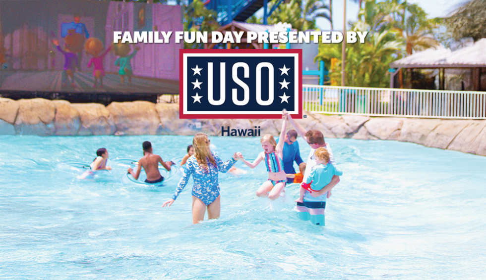 USO Family Fun Day | Wet'n'Wild Hawaii